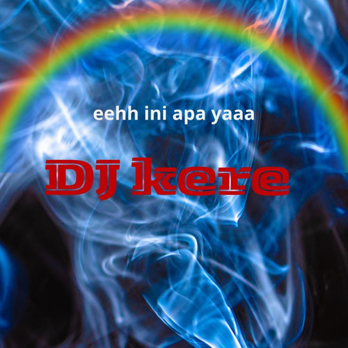 Stream Eehh Ini Apa Yaaa (Remastered 2023) by DJ kere | Listen online ...