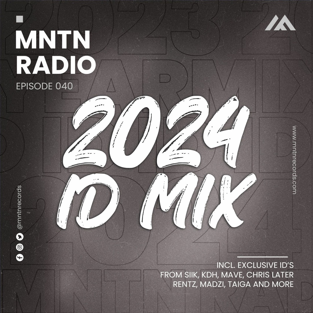 Stream MNTN Radio #040 | 2024 ID MIX by MNTN Records | Listen online ...