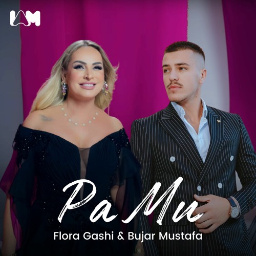 Stream Pa Mu by Flora Gashi | Listen online for free on SoundCloud