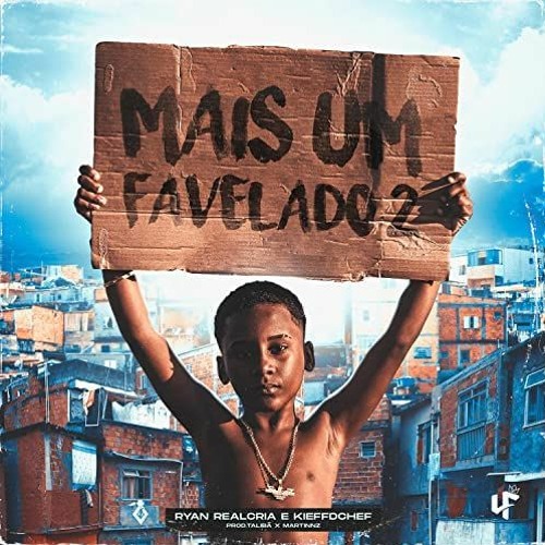Stream Ryan Realcria X KieffDChef - Mais Um Favelado 2 ( Prod Talibã X ...