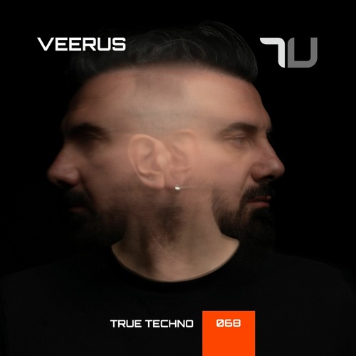 Veerus - True Underground True Techno 68 2024-02-19