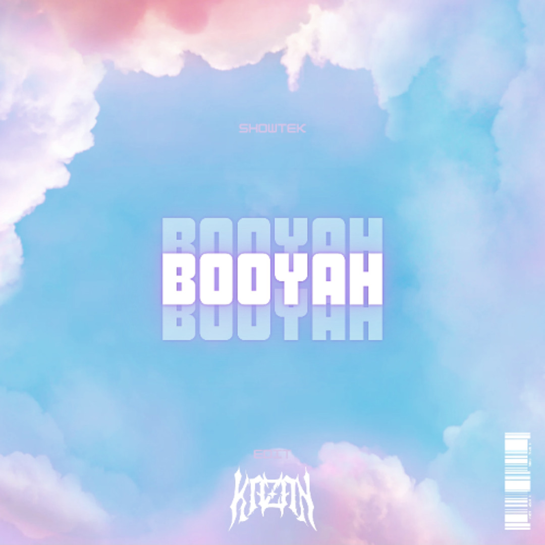 Stream Showtek - Booyah (Kazan Edit) (FREE DL) by Kazan | Listen online ...