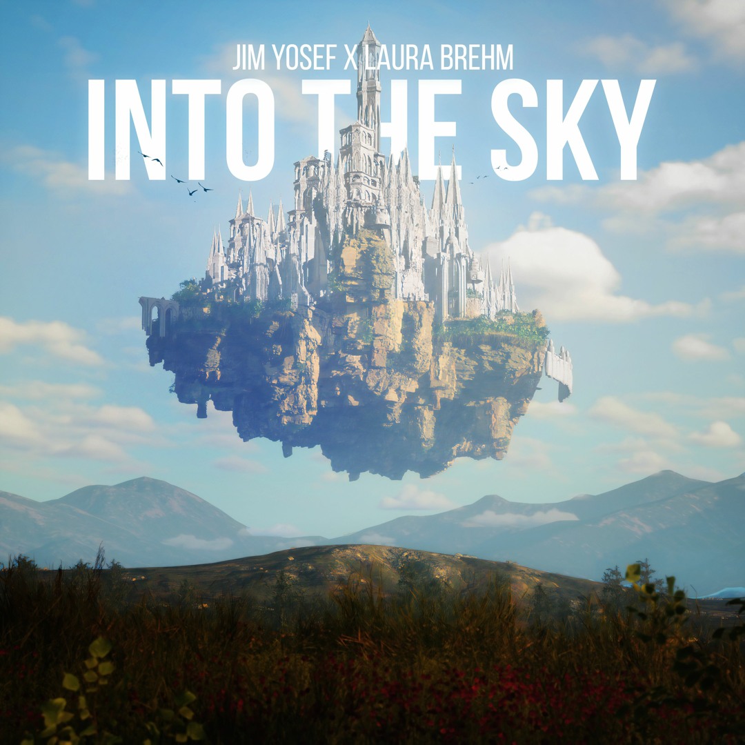 Stream Jim Yosef & Laura Brehm - Into The Sky by Electric Bird Records ...