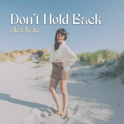 Stream Don't Hold Back by Alex Kate | Listen online for free on SoundCloud
