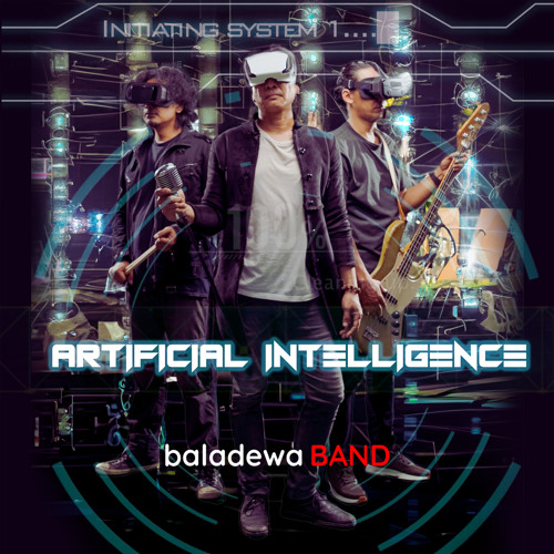 Stream Artificial Intelligence by baladewa BAND | Listen online for ...