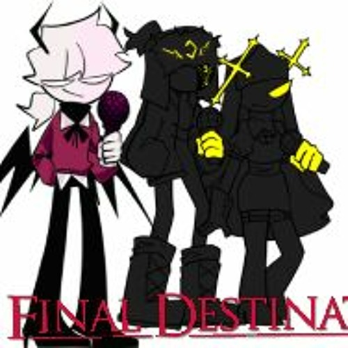 Stream Final Destination, But The MFM Family Sings It (Sarvente, Ruv ...