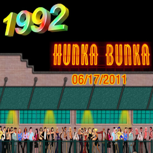 Stream 1992 - 061711 Hunka Bunka (320kbps) by 1992 | Listen online for ...