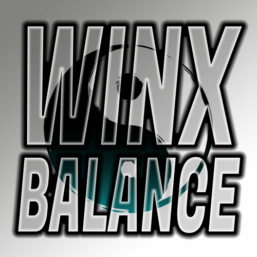 Stream Balance by WINX DNB | Listen online for free on SoundCloud