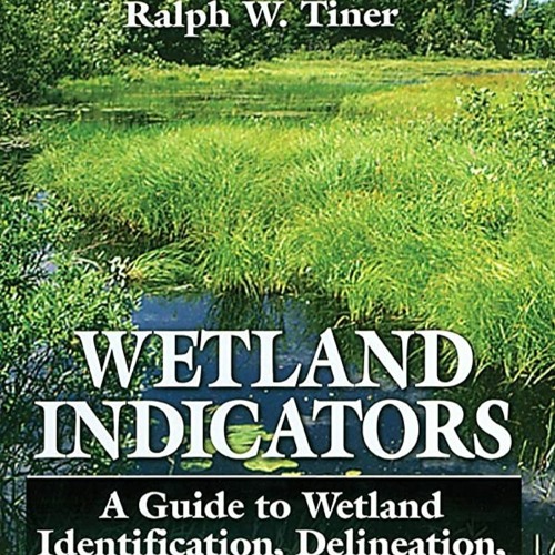Stream episode Download⚡PDF Wetland Indicators: A Guide to Wetland ...