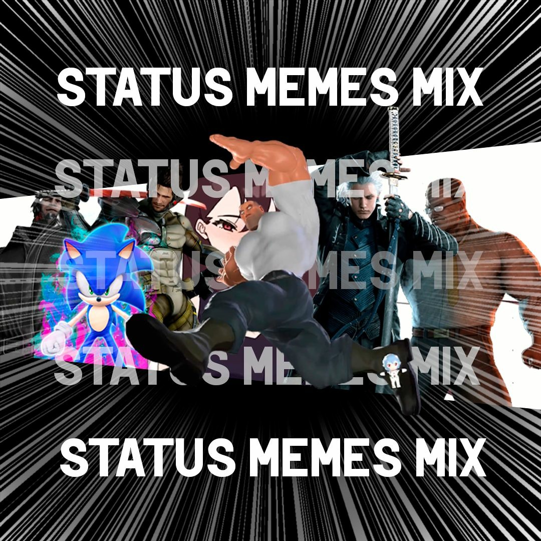 Stream STATUS MEMES MIX (With Sonic Frontiers) by Eyzur | Listen online ...
