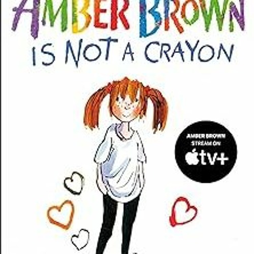 Stream [Amber Brown Is Not a Crayon] from Kajnaf Susan | Listen online ...