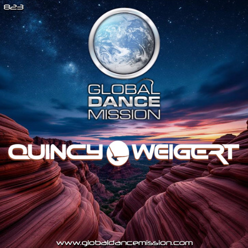 Quincy Weigert - Global Dance Mission 823 2025-08-22