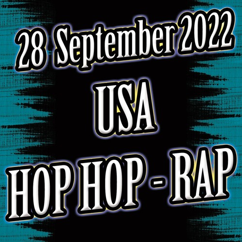 Stream RAP & HIP HOP USA Mix 28 September 2022 - DjMobe by DjMobe ...