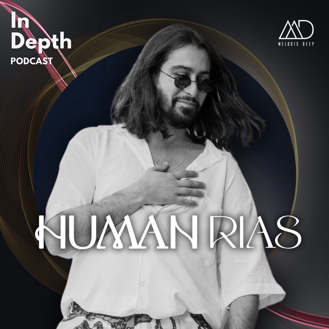 Stream In Depth // Human Rias [Melodic Deep Series] by Melodic Deep | Listen online for free on ...