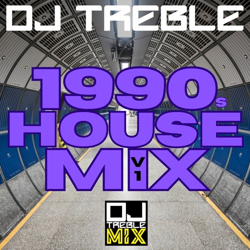 Stream DJ TREBLE | Listen to 1990’s HOUSE MIX SERIES playlist online ...