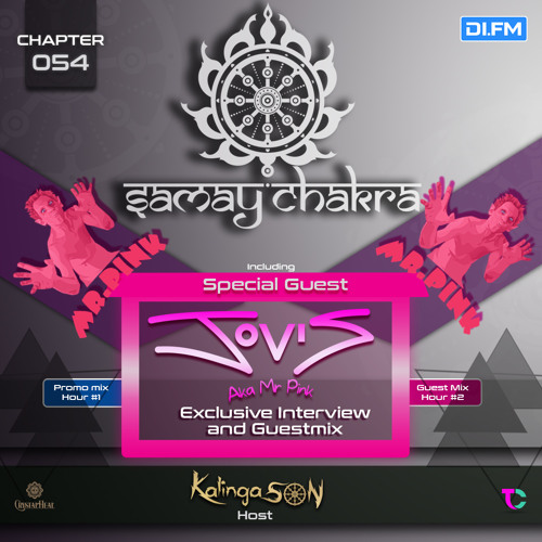 Stream Samay Chakra #054 (Ft. Jovis aka Mr Pink Guestmix + Interview ...