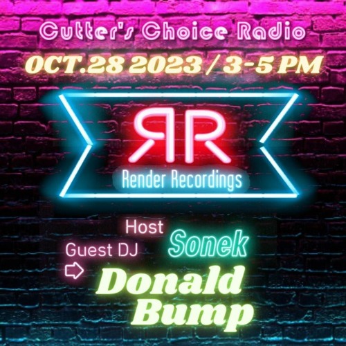 Stream Donald Bump Guest Mix Cutter's Choice Radio / Render Recordings ...