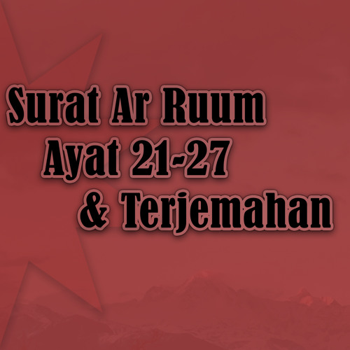 Stream Surat Ar Ruum Ayat 27 & Terjemahan by H. Nanang Qosim ZA | Listen online for free on ...