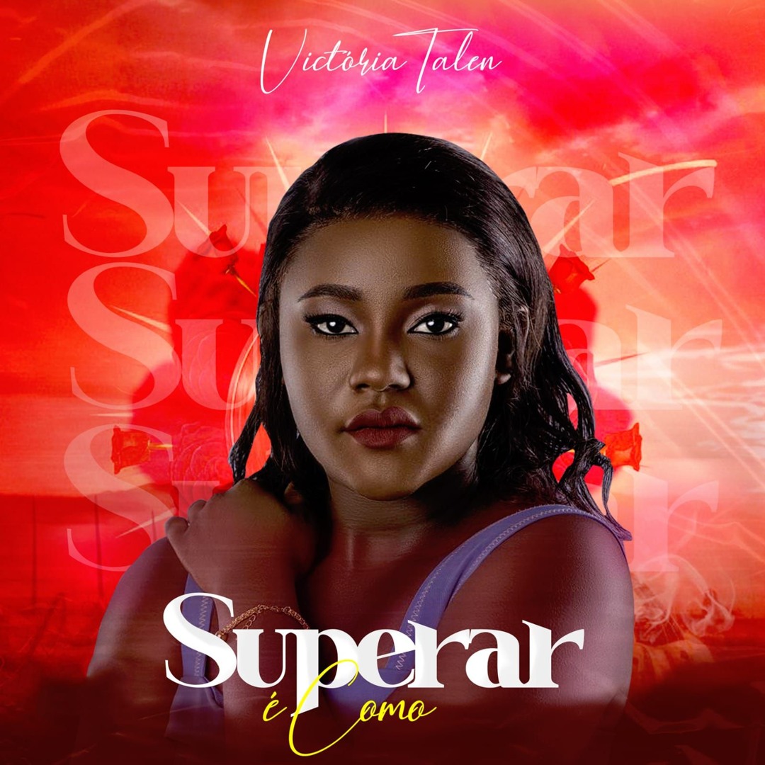 Stream Victoria Talen - Superar é como? (Kizomba) by CHELY NEWS ...