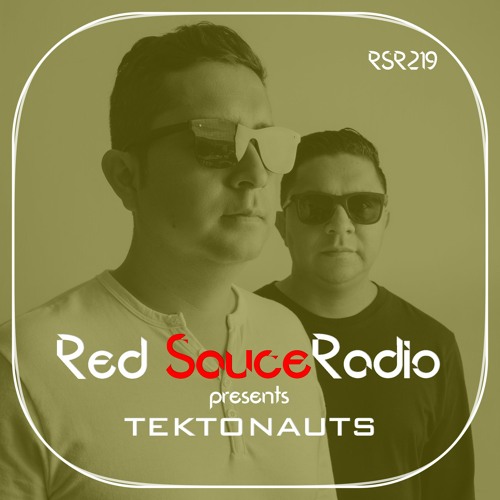 Stream RSR219 - Red Sauce Radio w/ TEKTONAUTS by Browz & Schwander | Red Sauce Radio | Listen ...