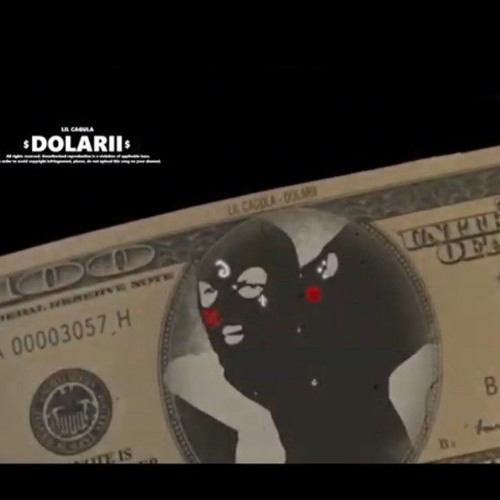 Stream Lil Cagula - Dolarii ( Official Visual ) by . | Listen online ...