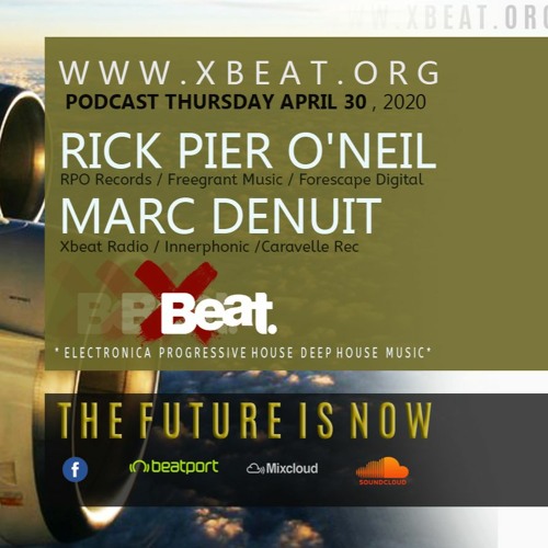 Stream Rick Pier O'Niel // Marc Denuit - The Future is Now April 30 ...
