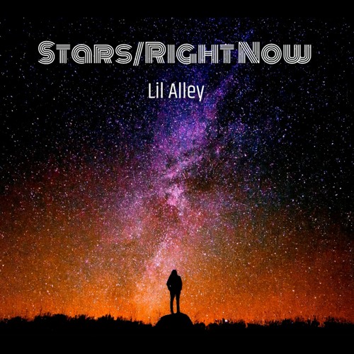 Stream Stars / Right Now by Lil Alley | Listen online for free on ...
