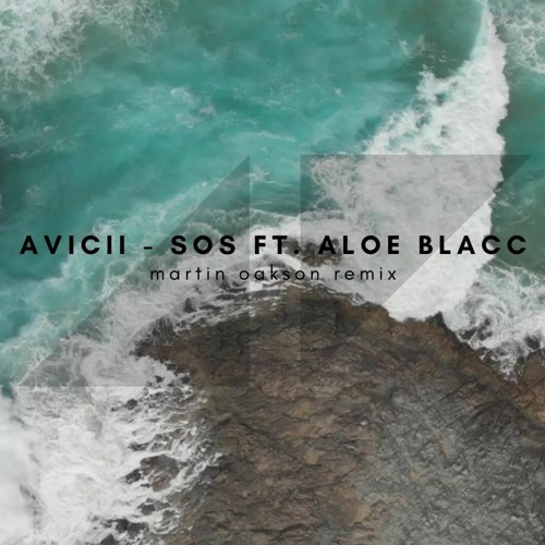 Stream Avicii - SOS Ft. Aloe Blacc (Martin Oakson Remix) FREE DOWNLOAD ...