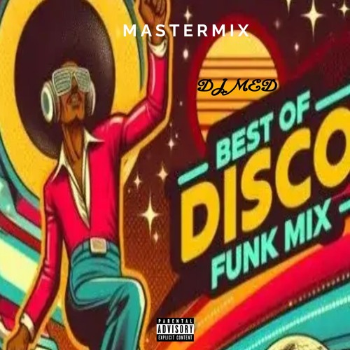 Listen to playlists featuring Disco Funk Mix (Dj Med) by DJ MED online ...