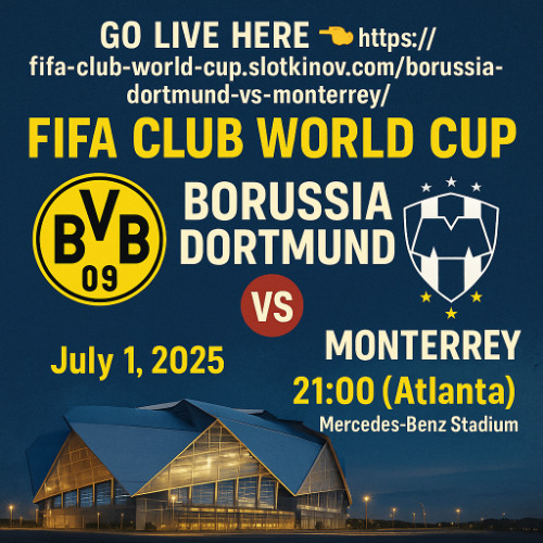 Stream episode Watch Borussia Dortmund vs Monterrey Live Stream (2025 ...