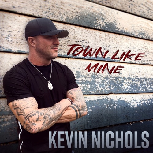 Stream Town Like Mine by Kevin Nichols | Listen online for free on ...