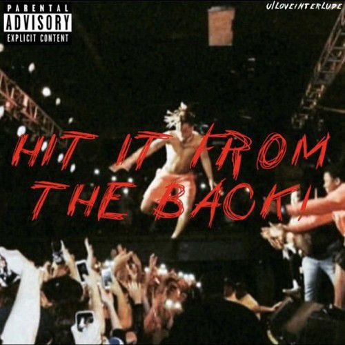 Stream XXXTENTACION - HIT IT FROM THE BACK! by XXXTENTACION | Listen ...
