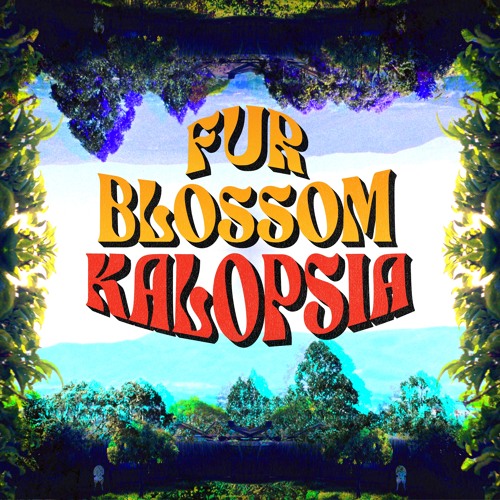 Stream Kalopsia by Fur Blossom | Listen online for free on SoundCloud
