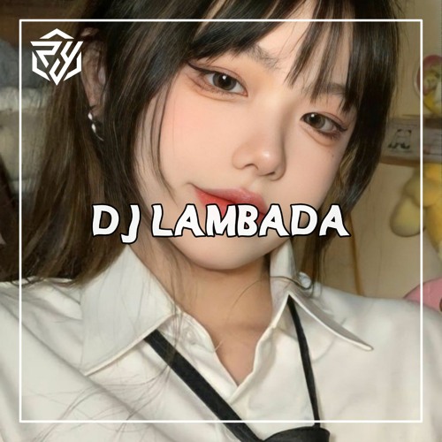 Listen to DJ Lambada - Speed up + Reverb.mp3 by Rizki YETE in DJ Tiktok ...