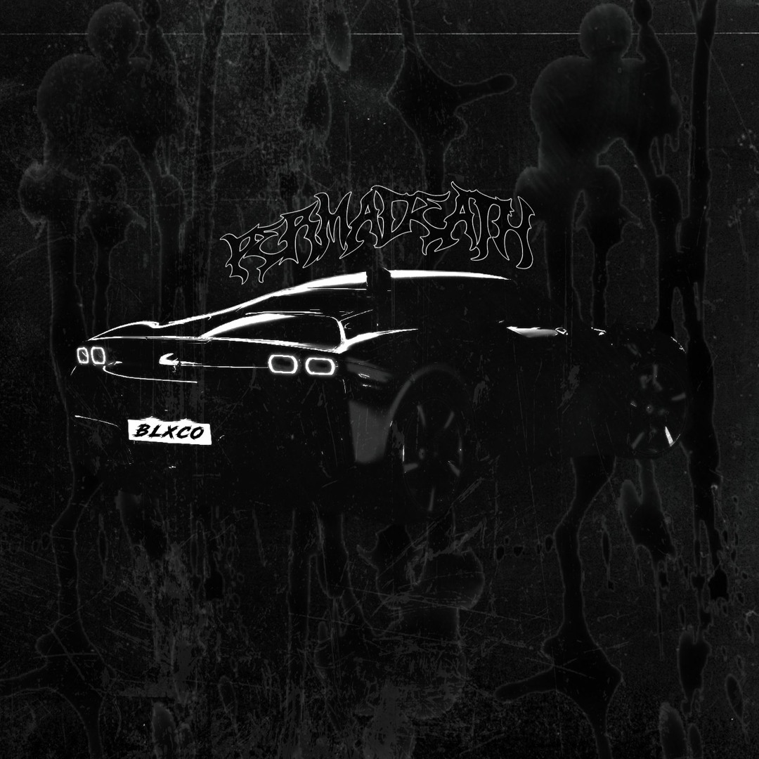 Stream PERMADEATH by BLXCO | Listen online for free on SoundCloud