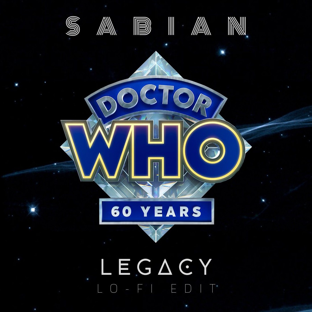 Stream Doctor Who: Legacy (Lo-Fi Version) by Sabian | Listen online for ...