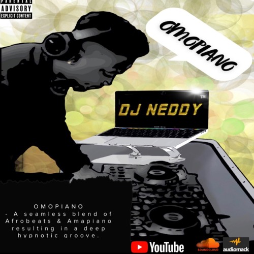 Stream OMOPIANO by DJ Neddy | Listen online for free on SoundCloud