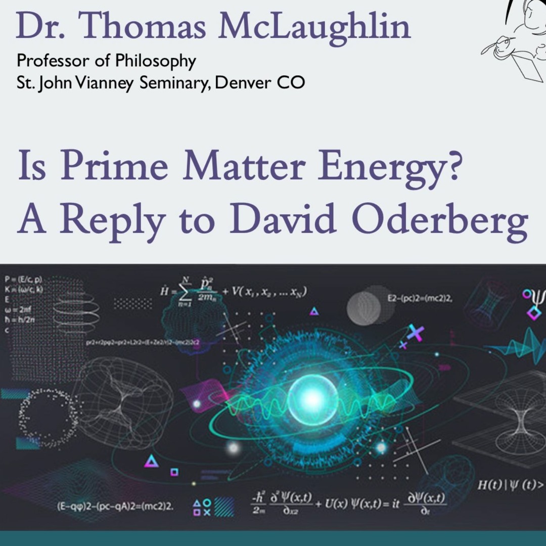 Stream episode Thomas McLaughlin | Is Energy Prime Matter? A Reply to ...