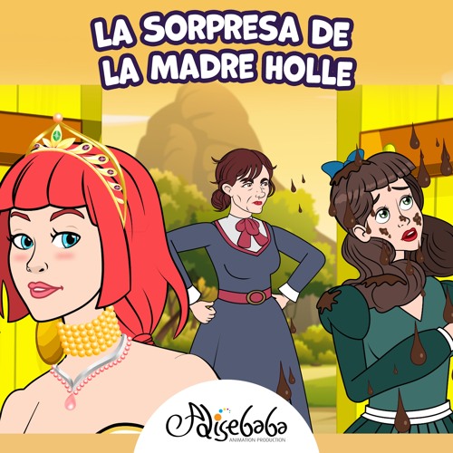 Stream La Sorpresa De La Madre Holle By Cuentos Y Canciones Infantiles