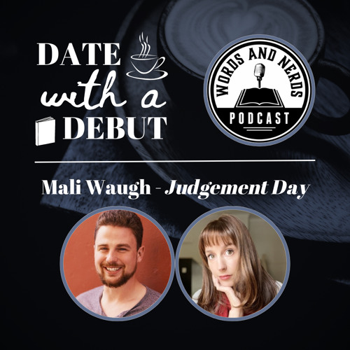 Stream episode 2. Date With A Debut - Mali Waugh on Judgement Day with ...