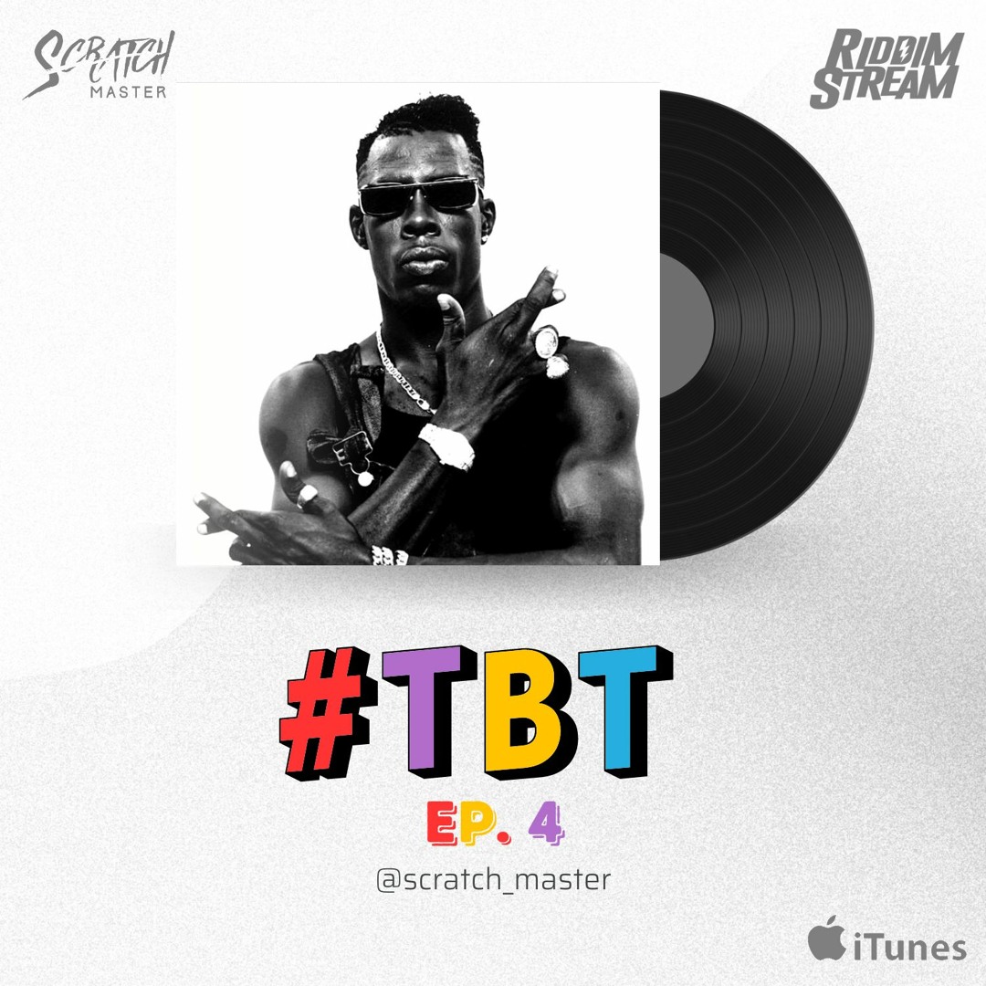 Stream Tbt Ep 4 By Dj Scratch Master Listen Online For Free On