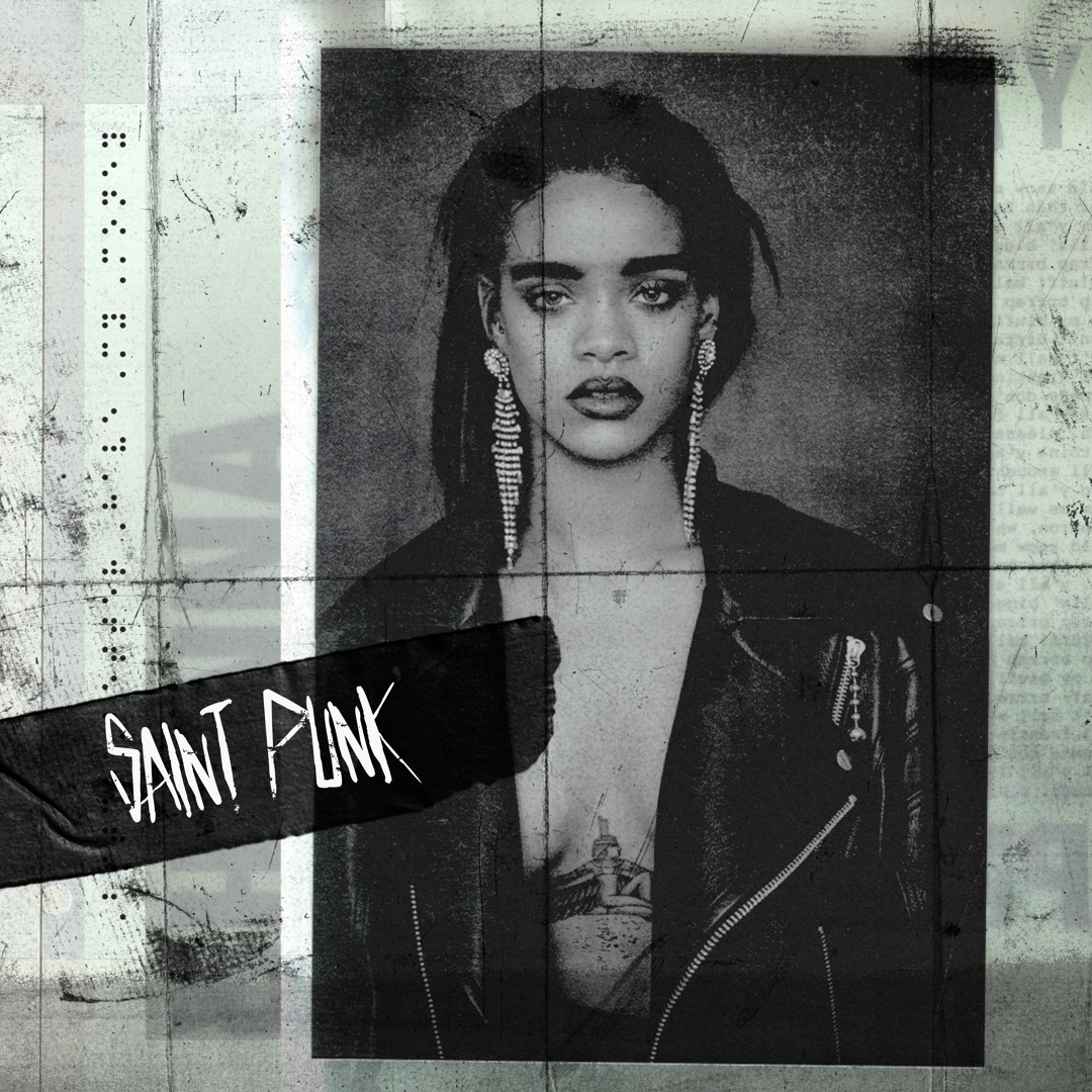 Listen to Rihanna - Bitch Better Have My Money (Saint Punk Remix) by ...