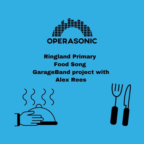 Stream RIngland Primary Food Song (Operasonic) by operasonic | Listen ...