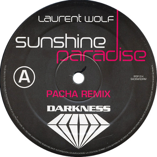 Stream Laurent Wolf Feat. Soni Dee - Sunshine Paradise (Pacha Remix ...