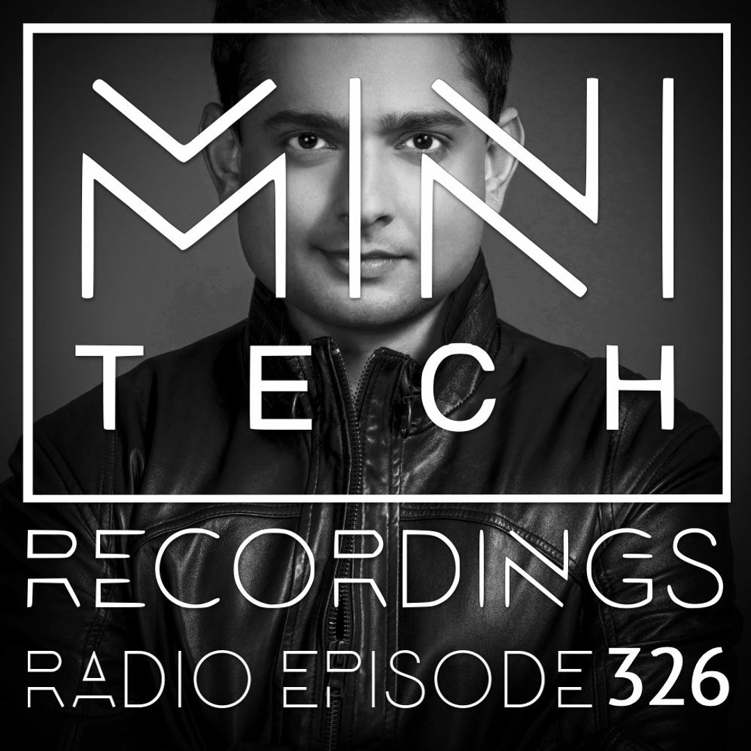 Stream MINITECH RADIO 326 Tuhin Mehta by Minitech Project / CEPT ...