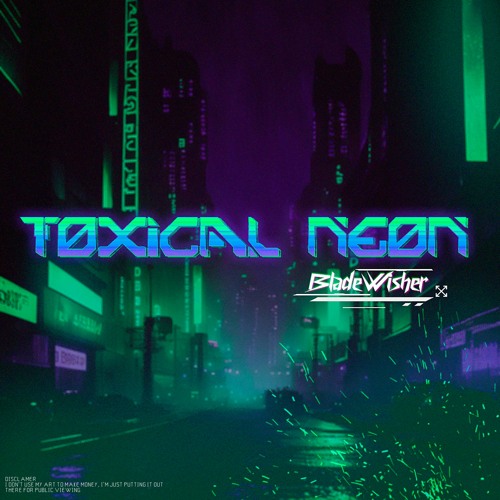 Stream Toxical Neon (Remake) by The BladeWisher | Listen online for ...