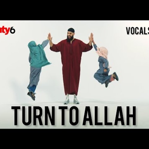 Stream Safe Adam - Turn To Allah (Vocals Only) by Fatimah C | Listen online for free on SoundCloud