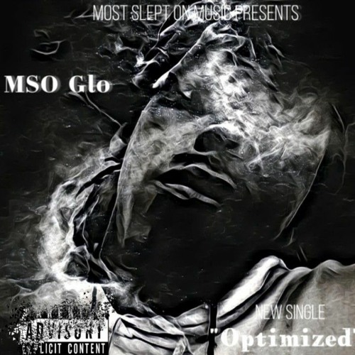 Stream MSO Glo - Optimized by Mso Glo | Listen online for free on ...