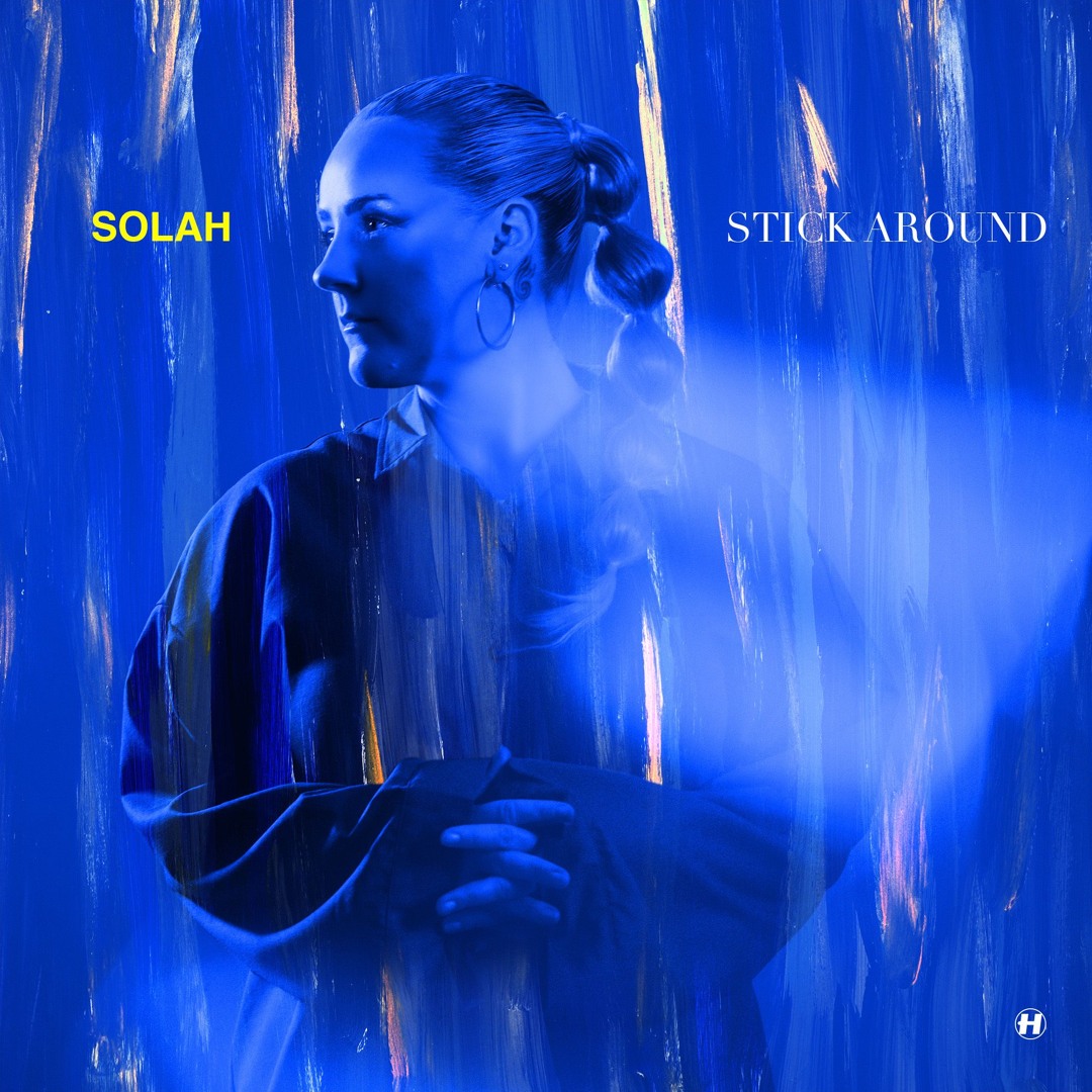 Stream SOLAH - Stick Around by Hospital Records | Listen online for ...