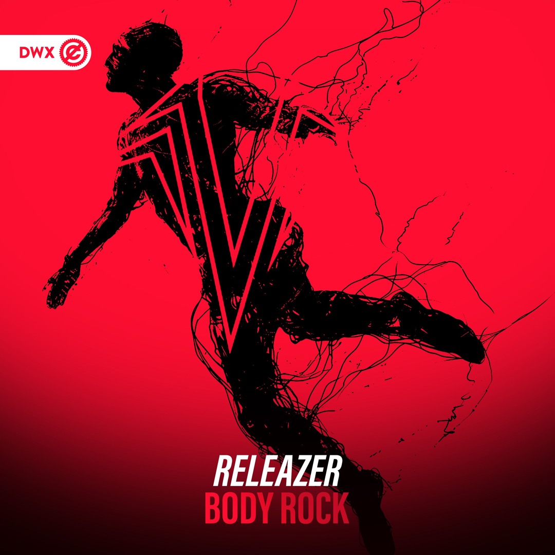 Stream Releazer - Body Rock (DWX Copyright Free) by Dirty Workz ...